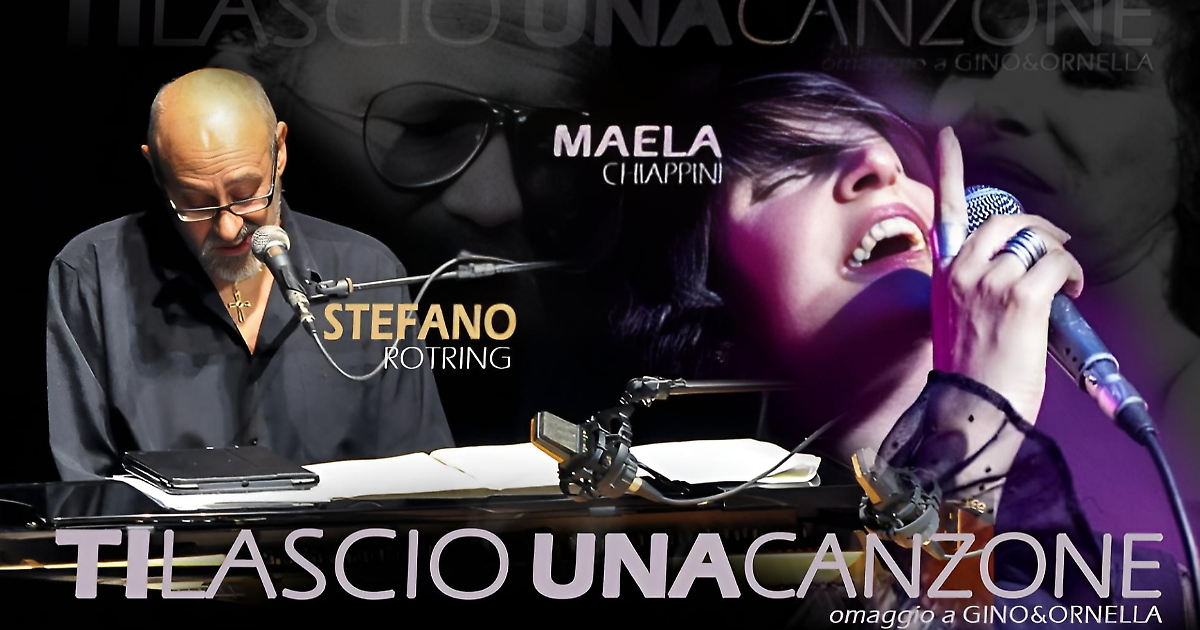 Ti lascio una canzone: omaggio a Gino e Ornella. Concerto tributo con ...